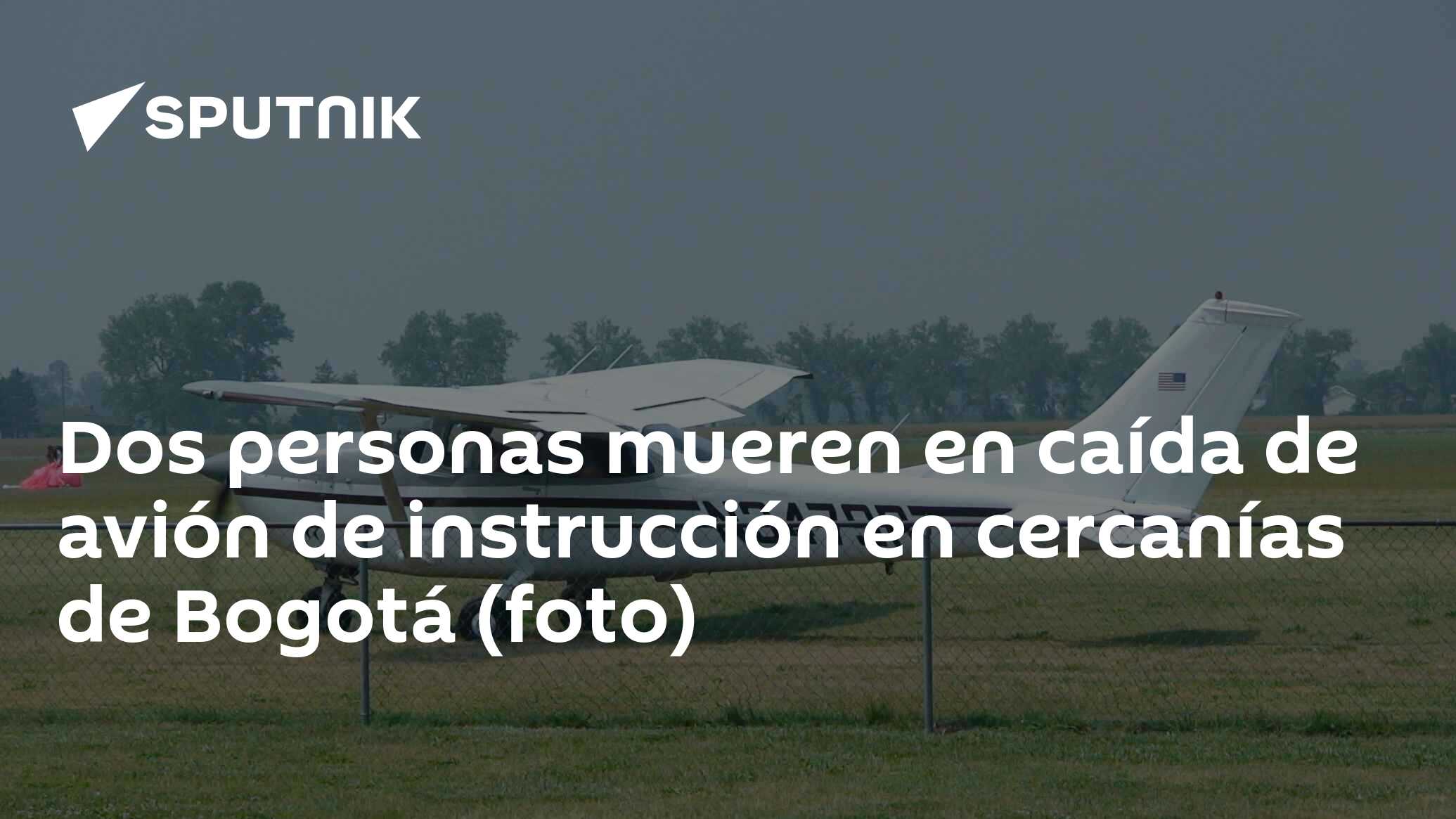Dos Personas Mueren En Caída De Avión De Instrucción En Cercanías De