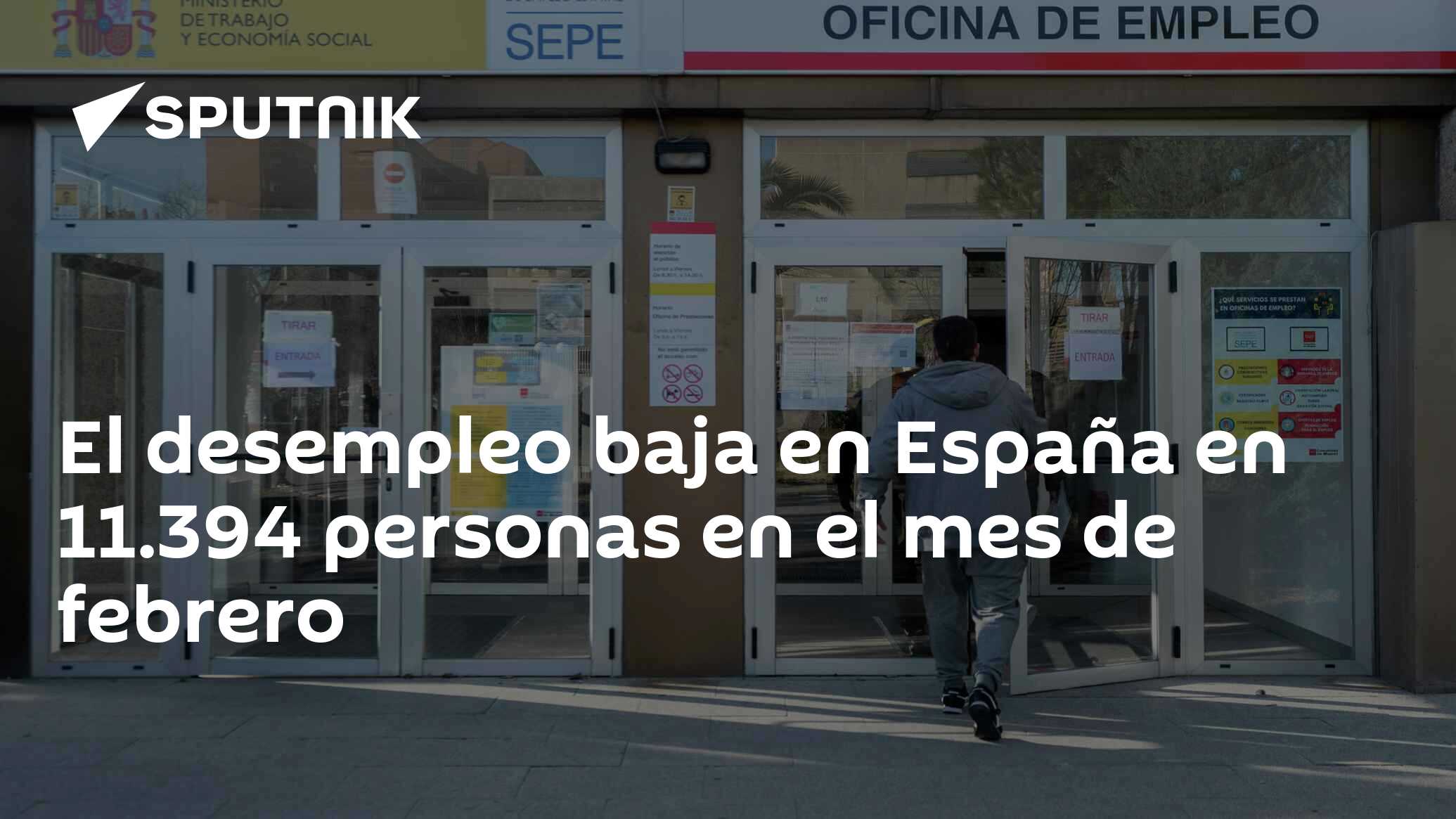 El Desempleo Baja En España En 11 394 Personas En El Mes De Febrero